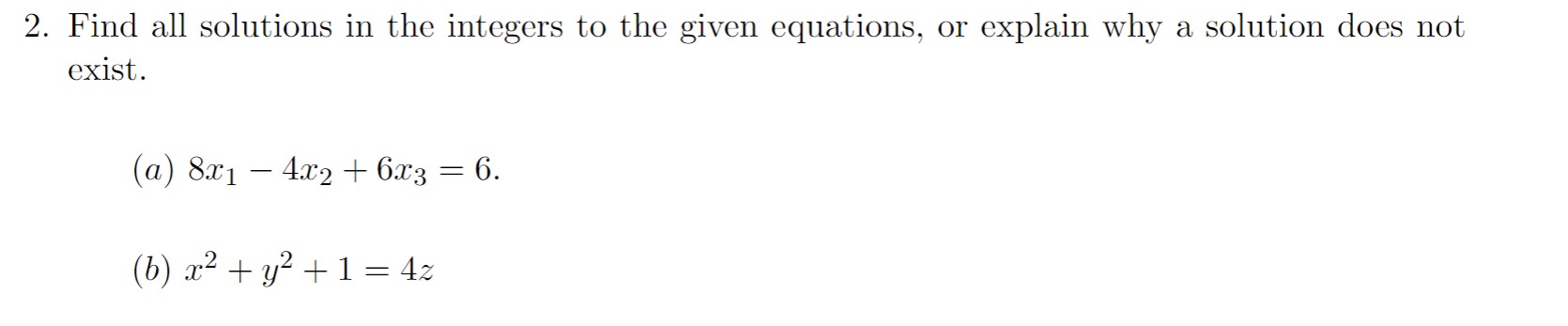 Solved 2. Find all solutions in the integers to the given | Chegg.com