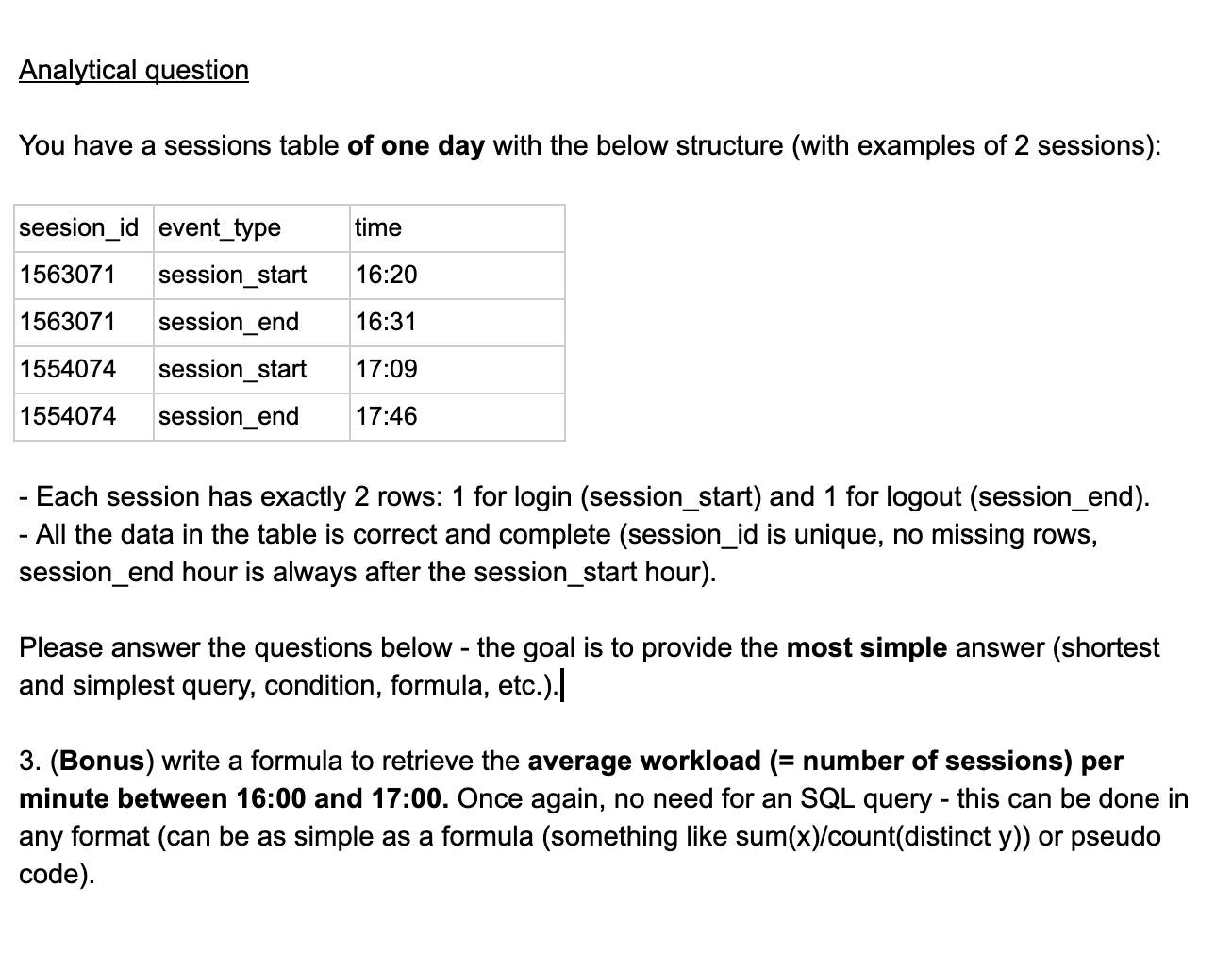 Solved Analytical question You have a sessions table of one | Chegg.com