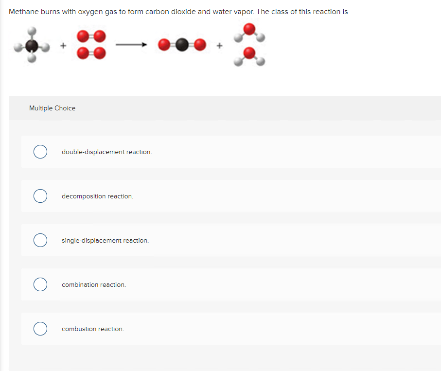 Solved Methane burns with oxygen gas to form carbon dioxide | Chegg.com