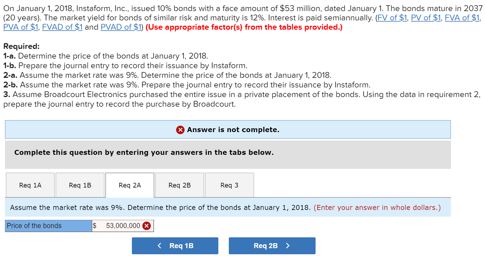 Solved On January 1, 2018, Instaform, Inc., issued 10% bonds | Chegg.com