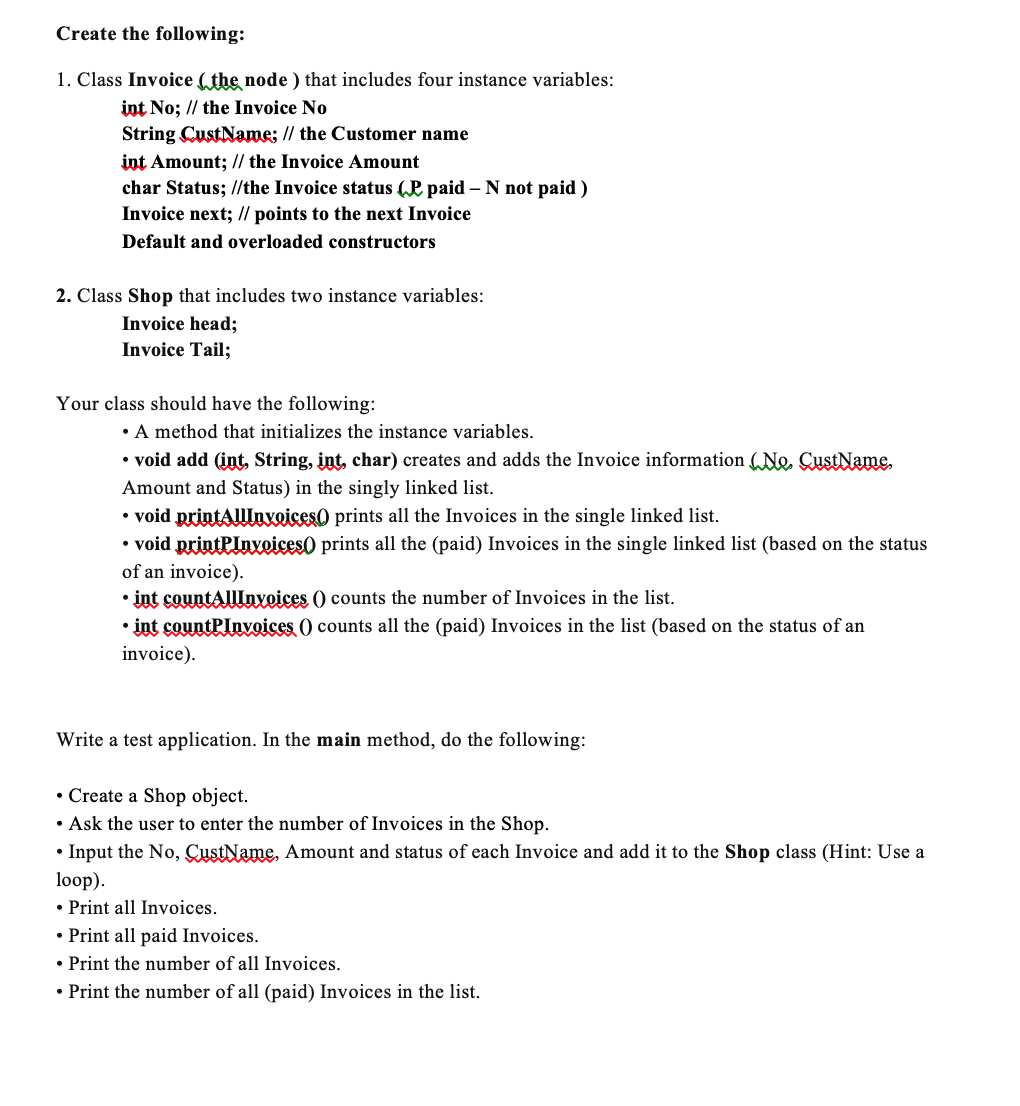 Solved Create the following: 1. Class Invoice (the node ) | Chegg.com
