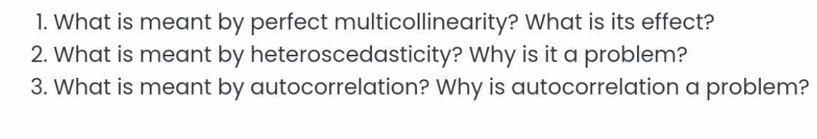Solved What is meant by perfect multicollinearity? What is | Chegg.com