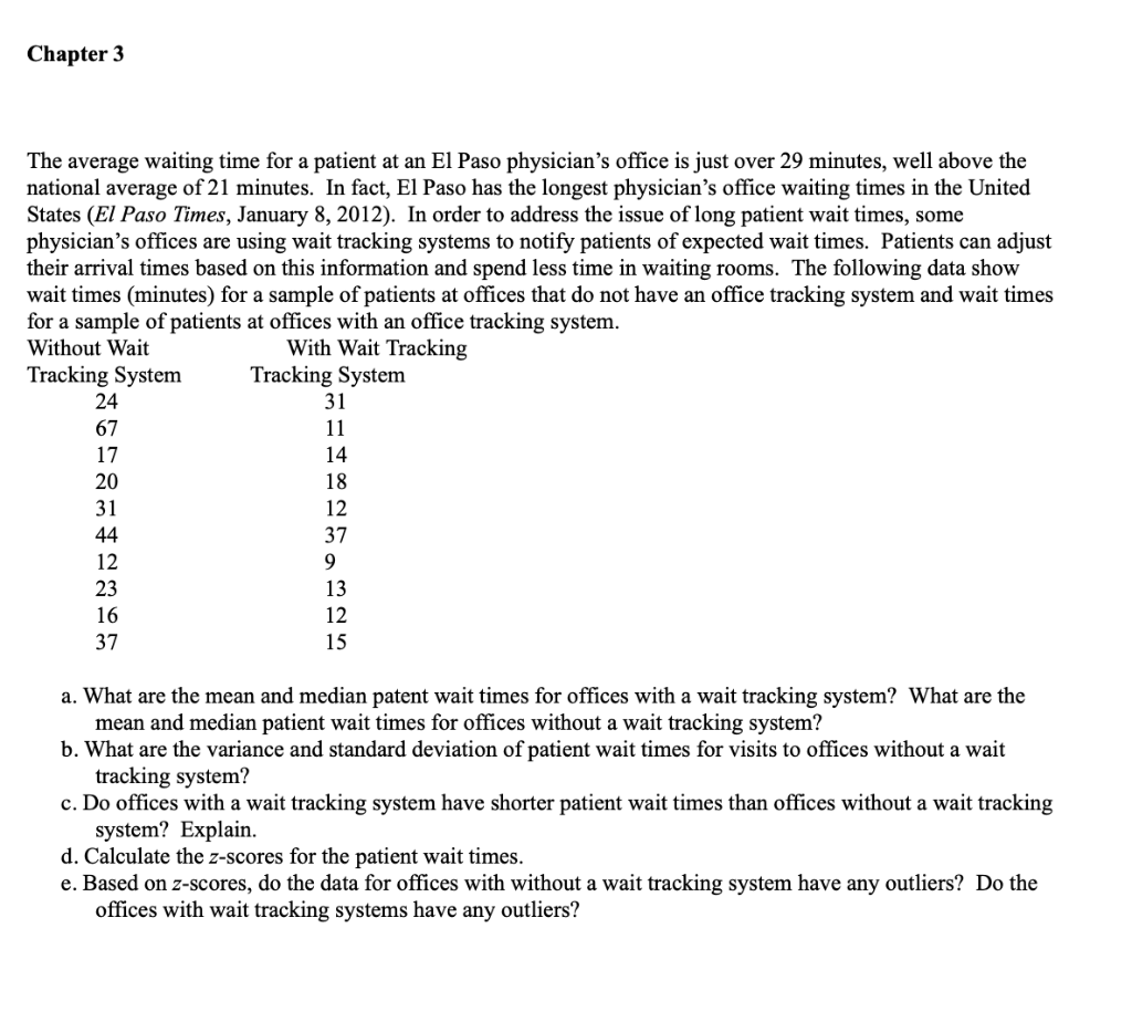 Solved Chapter 3 The average waiting time for a patient at | Chegg.com