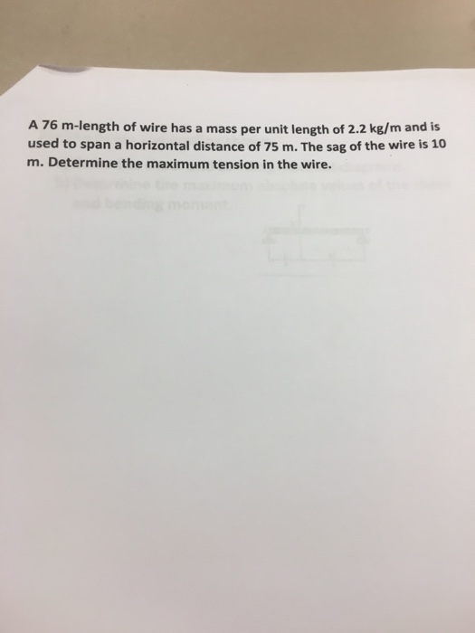 Solved A 76 m-length of wire has a mass per unit length of | Chegg.com