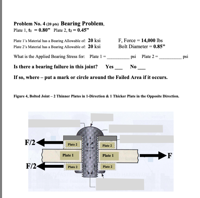 Solved Problem No. 4 (20 pts) Bearing Problem, Plate 1, tı = | Chegg.com