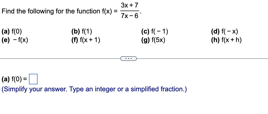 Solved Find the following for the function f(x)=7x−63x+7. | Chegg.com