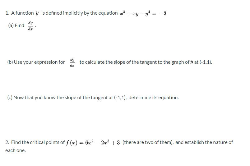 Solved 1. A function y is defined implicitly by the equation | Chegg.com
