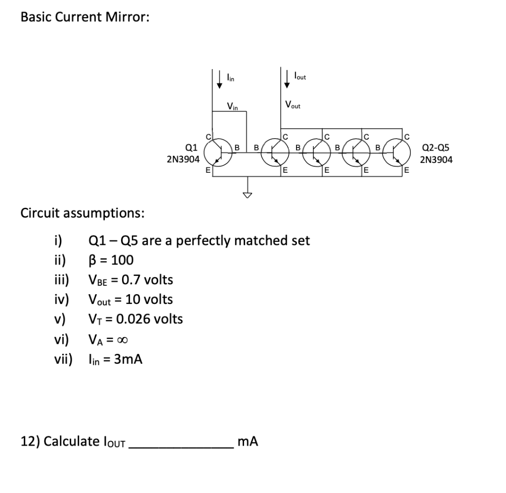 Solved Basic Current Mirror: lin lout Vin Vout с B B B Q1 | Chegg.com