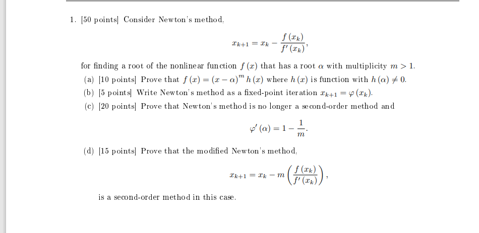 Solved 1. [50 points] Consider Newton's method, | Chegg.com