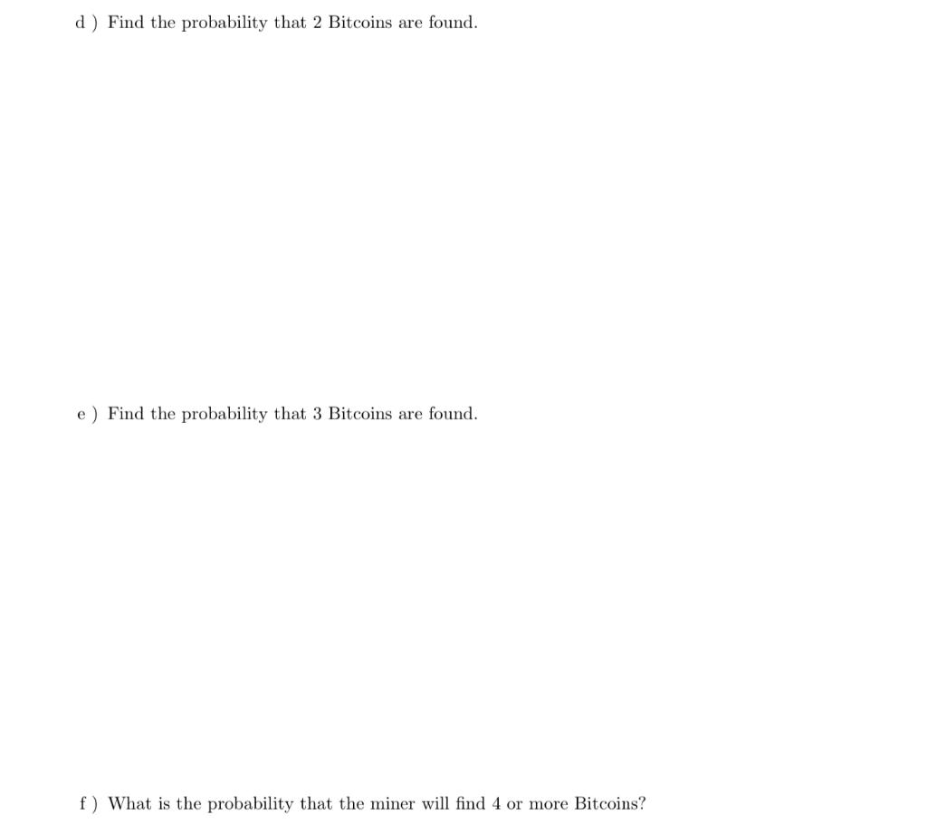 Solved 4. You have made a Bitcoin mining computer, it can | Chegg.com