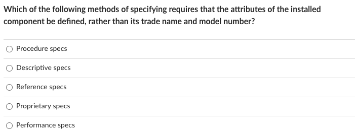 Solved Which of the following methods of specifying requires | Chegg.com