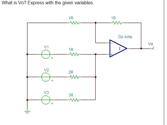 Solved What is Vo? Express with the given variables. 1R Op | Chegg.com