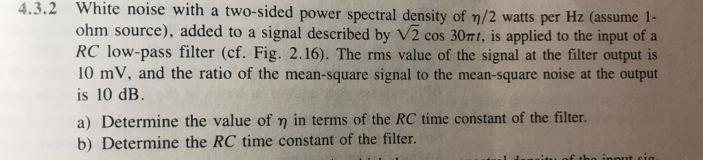 Solved e noise with a two-sided power spectral density of | Chegg.com