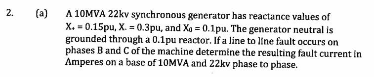 Solved A 10MVA 22 kv synchronous generator has reactance | Chegg.com