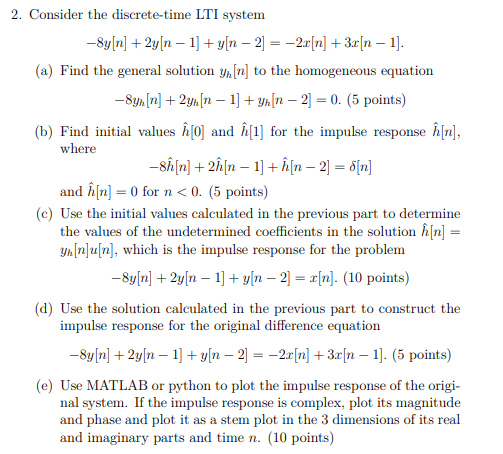 Solved 2. Consider the discrete-time LTI system | Chegg.com