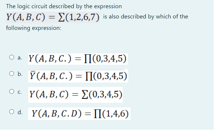 Solved The logic circuit described by the expression | Chegg.com