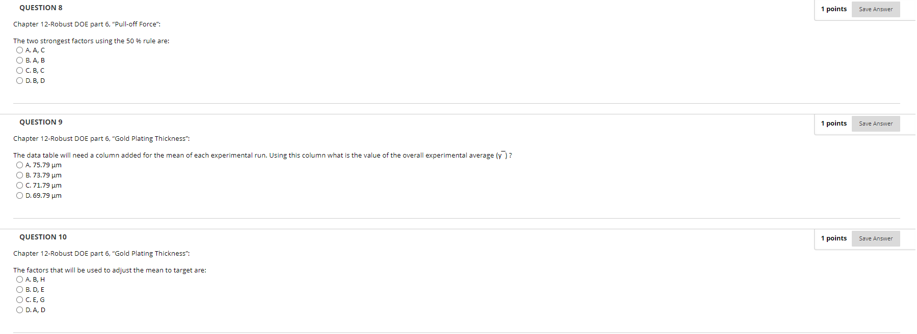 Solved QUESTION 8 1 points Save Answer Chapter 12-Robust DOE | Chegg.com