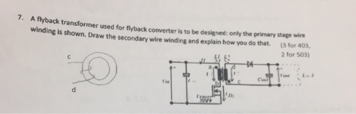 Solved A flyback transformer used for flyback converter is | Chegg.com
