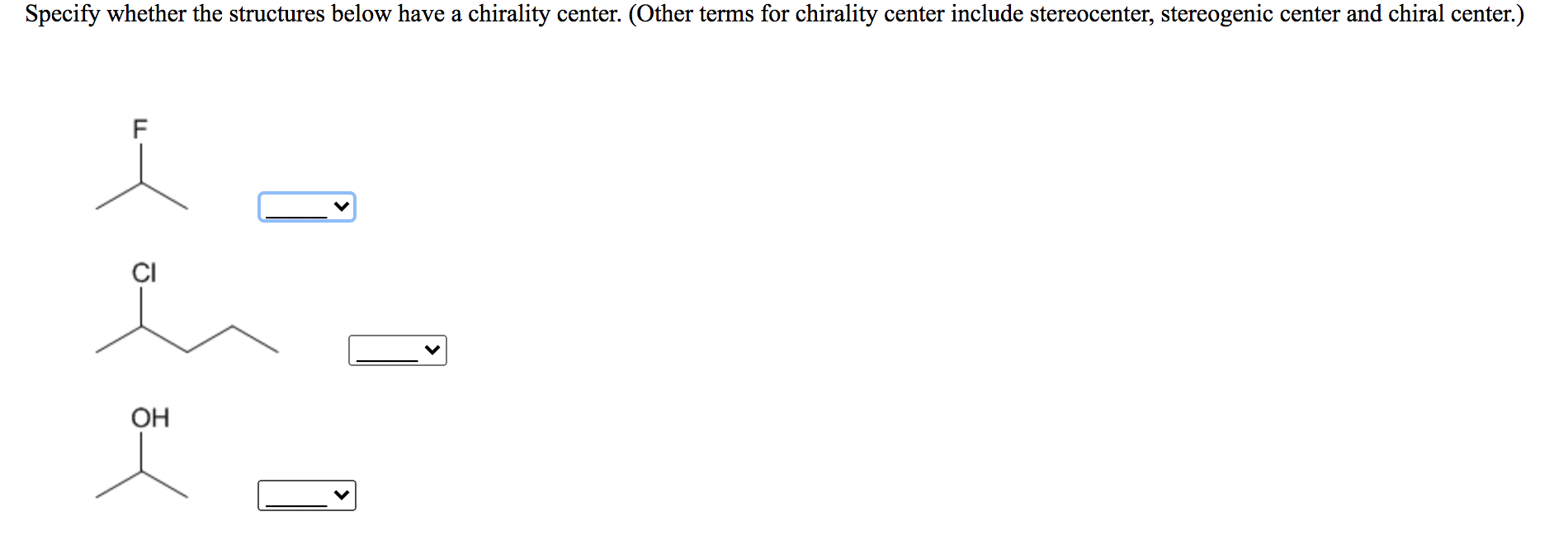 Solved Specify whether the structures below have a chirality | Chegg.com