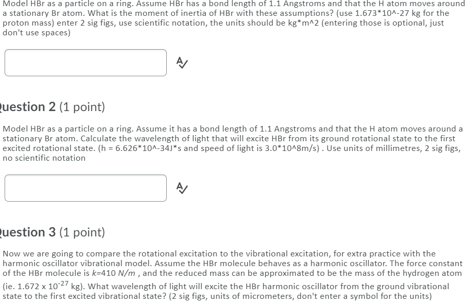 Solved Model HBr as a particle on a ring. Assume HBr has a | Chegg.com
