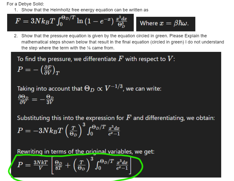 Solved For a Debye Solid:Show that the Helmholtz free energy | Chegg.com