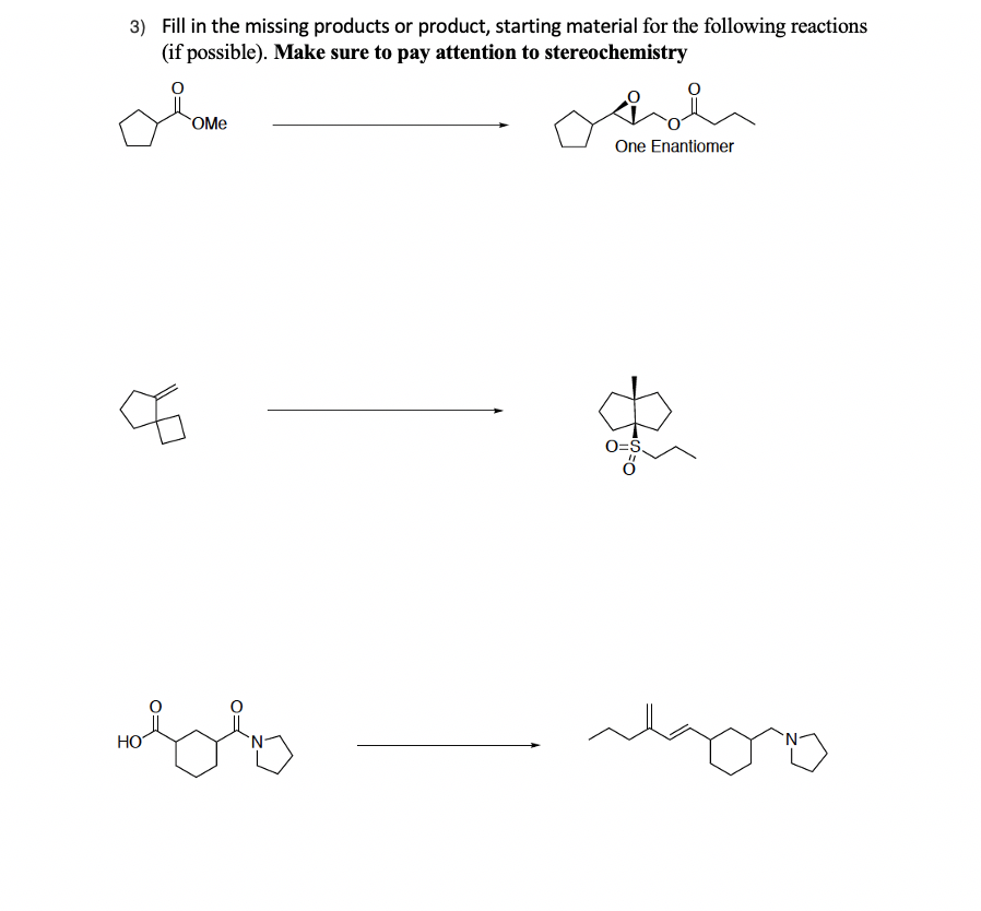 Solved 3) Fill in the missing products or product, starting | Chegg.com