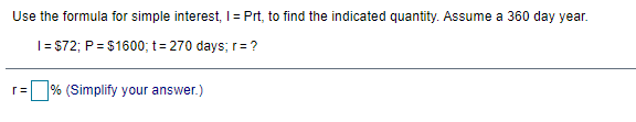 Solved Use the formula for simple interest, I = Prt, to find | Chegg.com