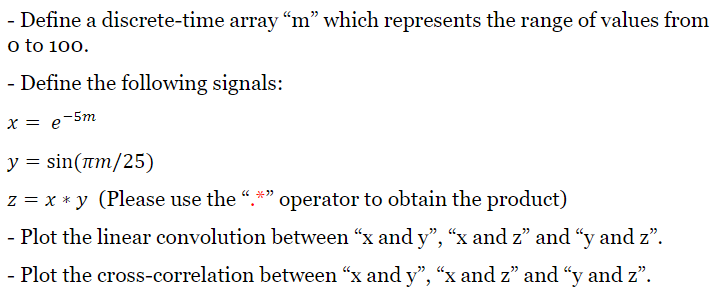 Solved - Define a discrete-time array " m " which represents | Chegg.com