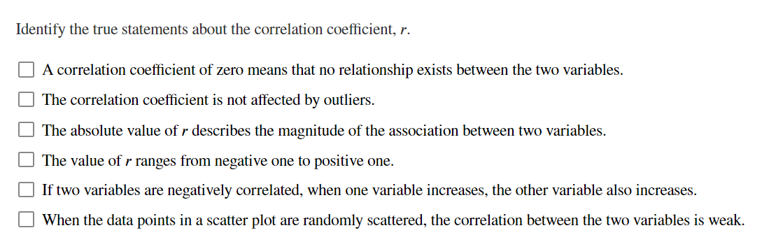 Solved Identify The True Statements About The Correlation
