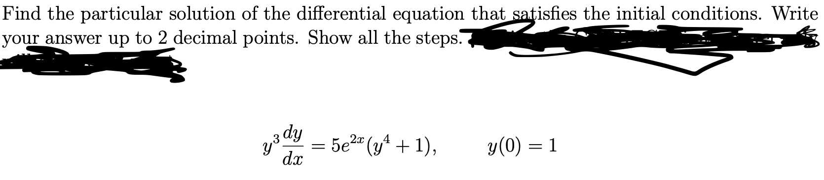 Solved Find the particular solution of the differential | Chegg.com