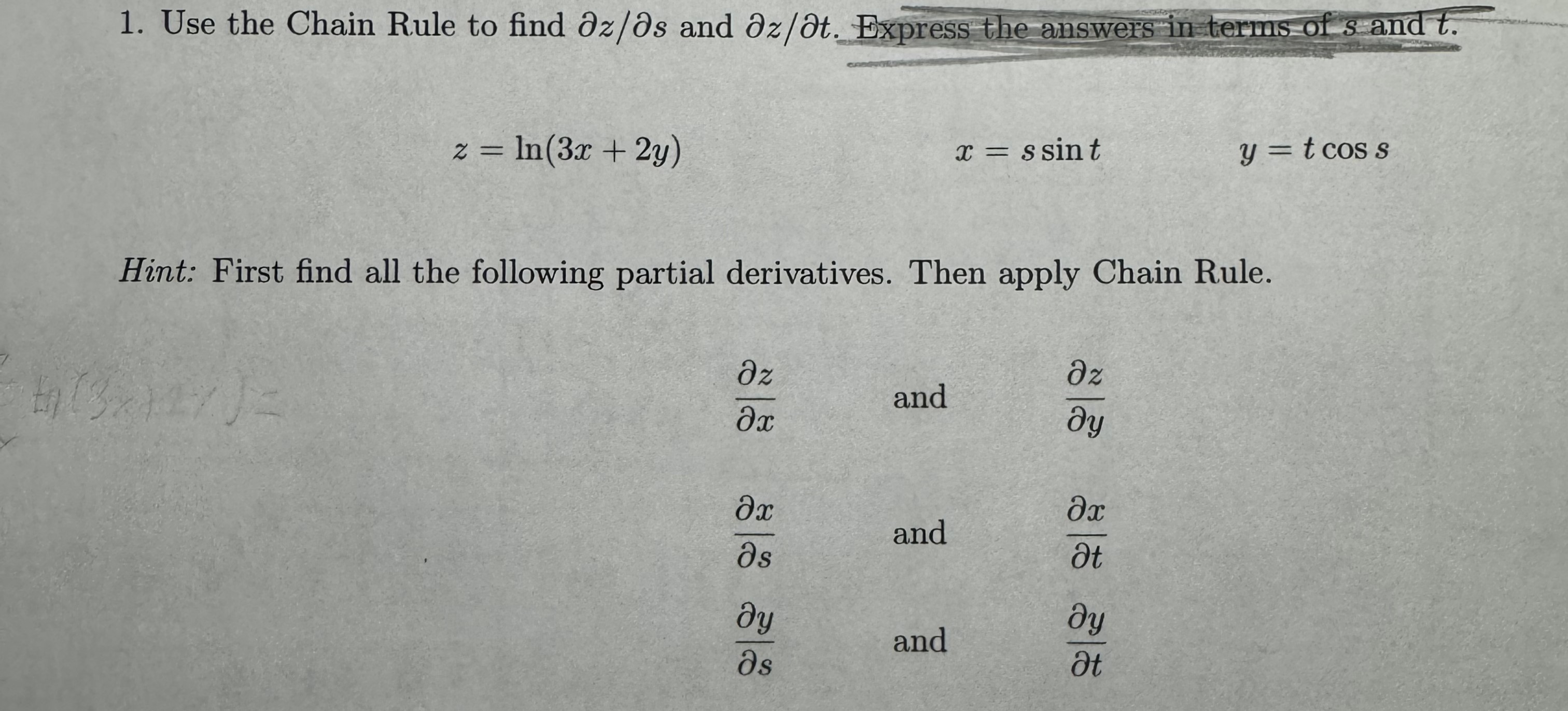 Solved Use the Chain Rule to find delzdels and delzdelt. | Chegg.com