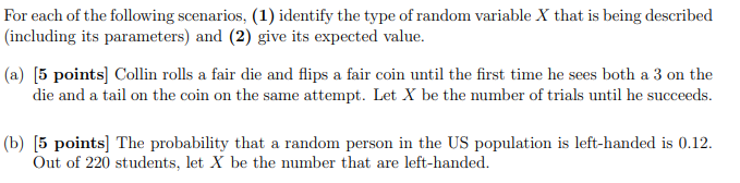 Solved For each of the following scenarios, (1) identify the | Chegg.com