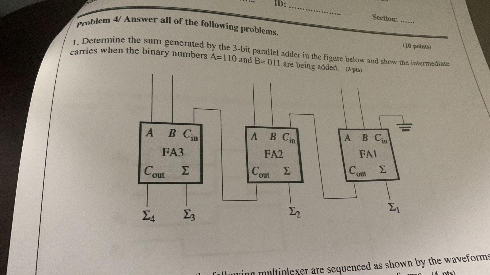 Solved ID: Section: ...... Problem 4/ Answer all of the | Chegg.com