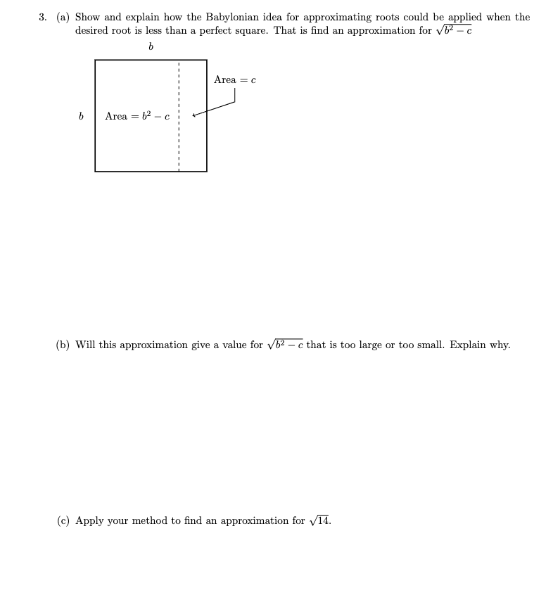 Solved 3. (a) Show and explain how the Babylonian idea for | Chegg.com