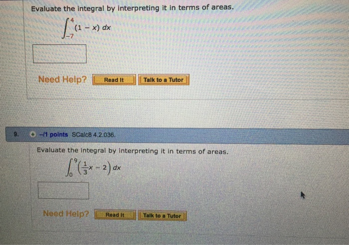 Solved Evaluate the integral by interpreting it in terms of | Chegg.com Solved Evaluate the integral by interpreting it in terms of | Chegg.com