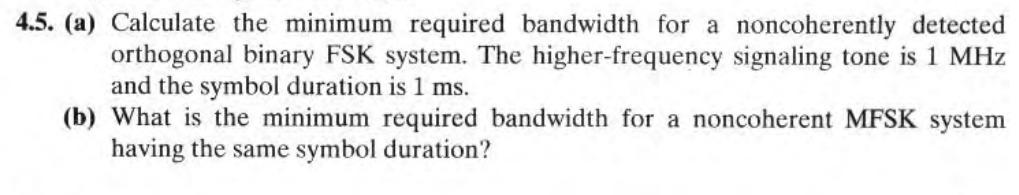 Solved 4.5. (a) Calculate the minimum required bandwidth for | Chegg.com