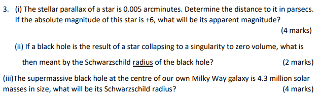 Solved 3. (i) The stellar parallax of a star is 0.005 | Chegg.com