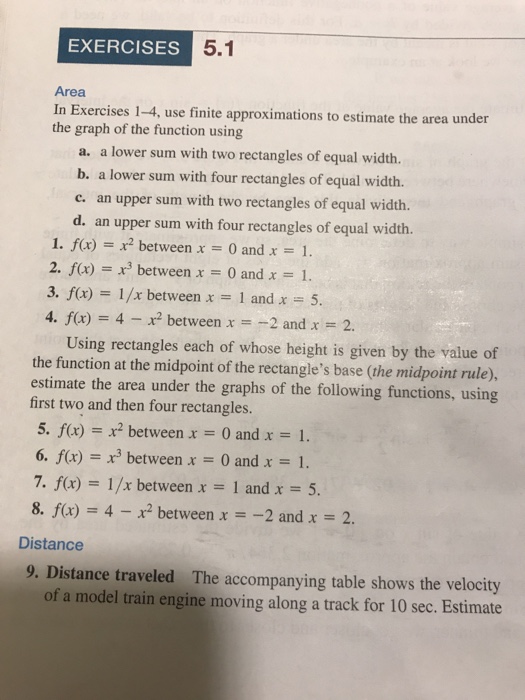 Solved EXERCISES Area In Exercises 1-4, use finite | Chegg.com Solved EXERCISES Area In Exercises 1-4, use finite | Chegg.com