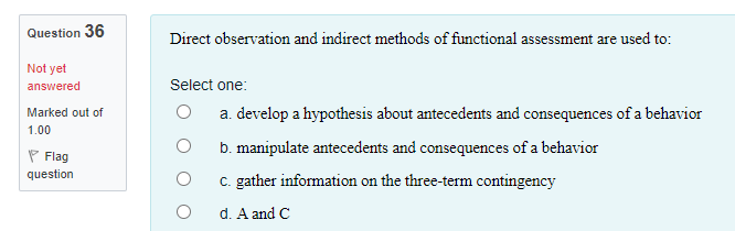 Solved Question 36 Direct observation and indirect methods | Chegg.com