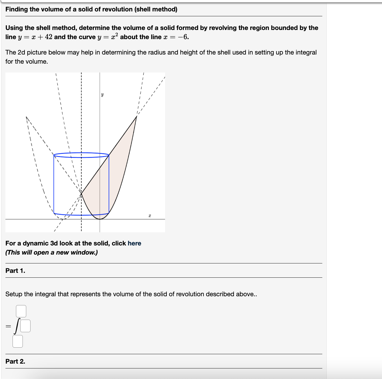 Solved Finding the volume of a solid of revolution (shell | Chegg.com