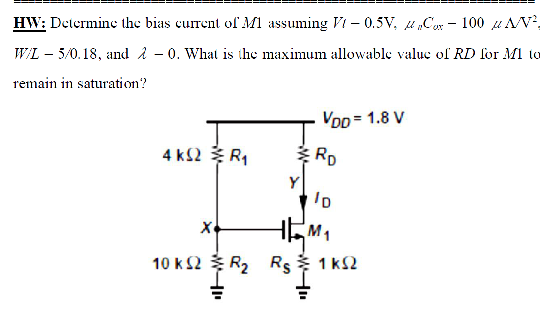 HW: Determine the bias current of M1 ﻿assuming | Chegg.com
