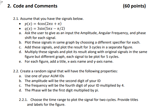 Solved Using MATLAB My aum ID is 37867 Can answer all the | Chegg.com