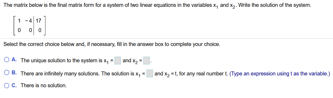 Solved The matrix below is the final matrix form for a | Chegg.com