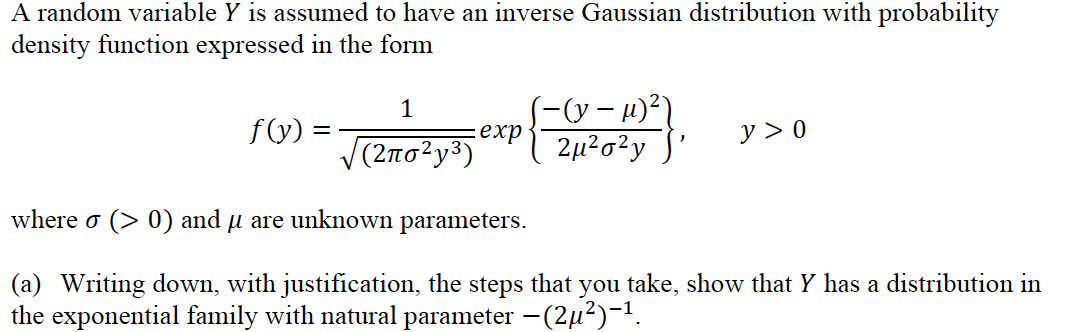 Solved A random variable Y is assumed to have an inverse | Chegg.com