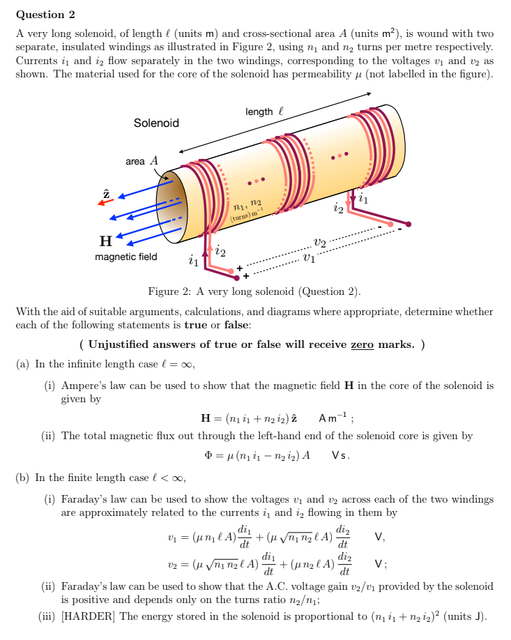 Question 2 A very long solenoid, of length ℓ (units m | Chegg.com