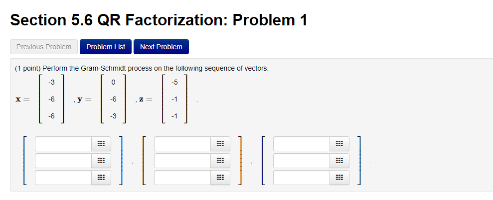 Solved Section 5 6 Qr Factorization Problem 1 Previous