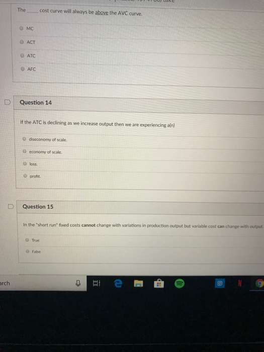 Solved The cost curve will always be above the AVC curve. O | Chegg.com