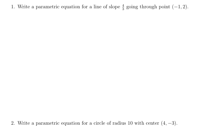 Solved Write a parametric equation for a line of slope 43 | Chegg.com