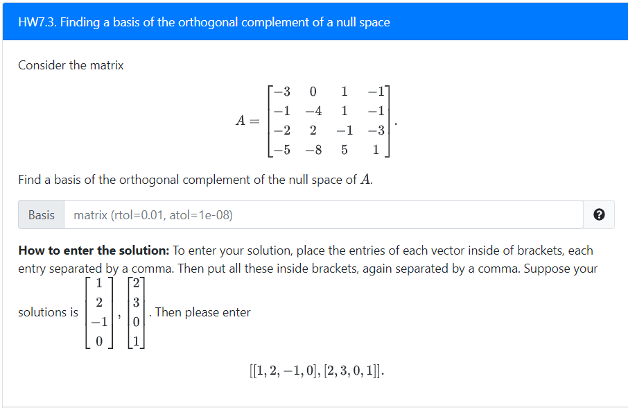 Solved HW7.3. Finding a basis of the orthogonal complement | Chegg.com