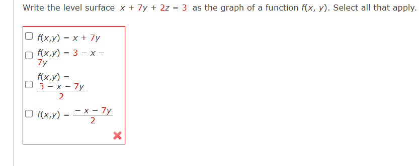 Solved Write the level surface x+7y+2z=3 as the graph of a | Chegg.com